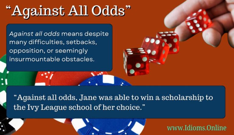 Against All Odds | Idioms Online