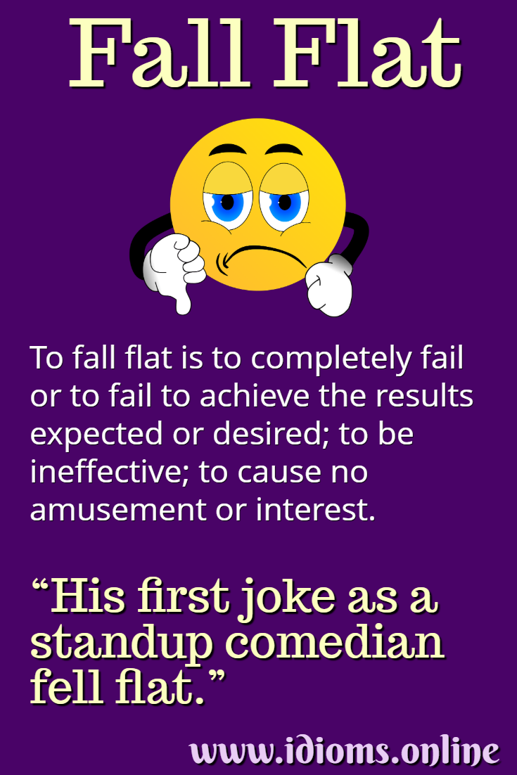 Fall Flat Idioms Online